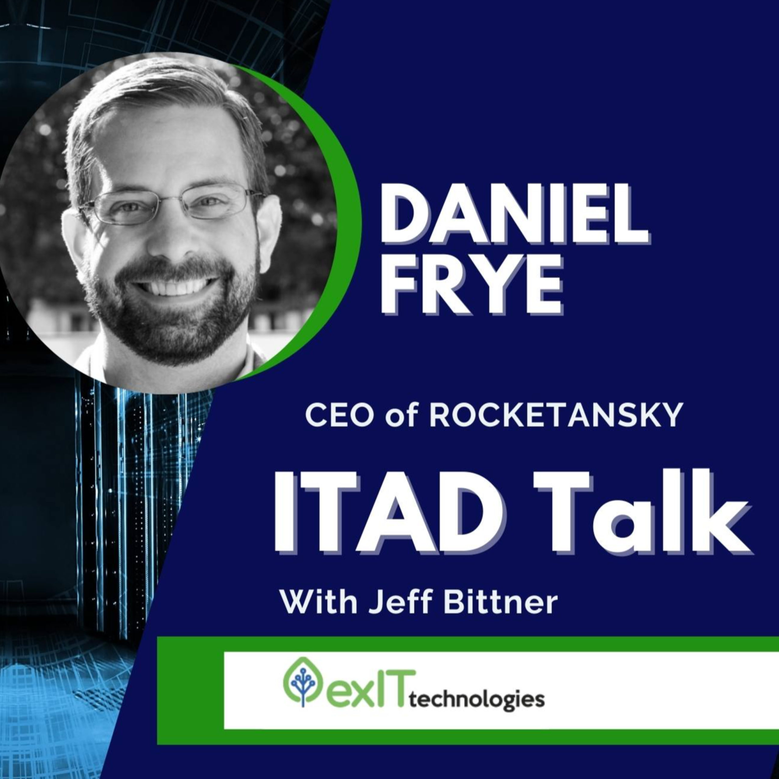 Daniel Frye pt1 - Speaking of Data Security | Exit Technologies